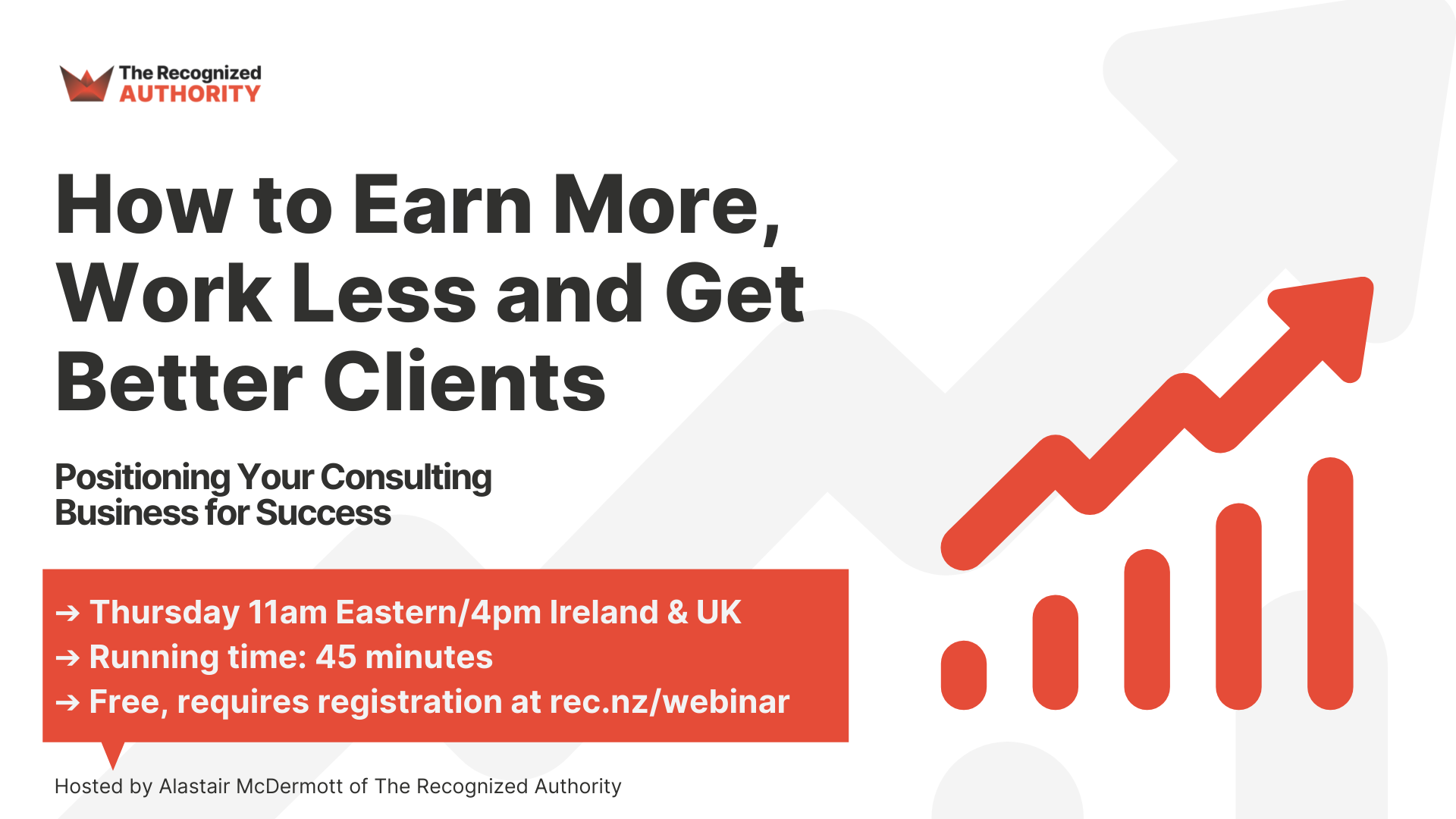 How to Earn More, Work Less and Get Better Clients: Positioning Your ...